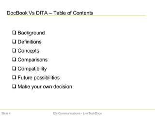 DocBook vs. DITA: Will The Real Standard Please Stand Up? | PPT