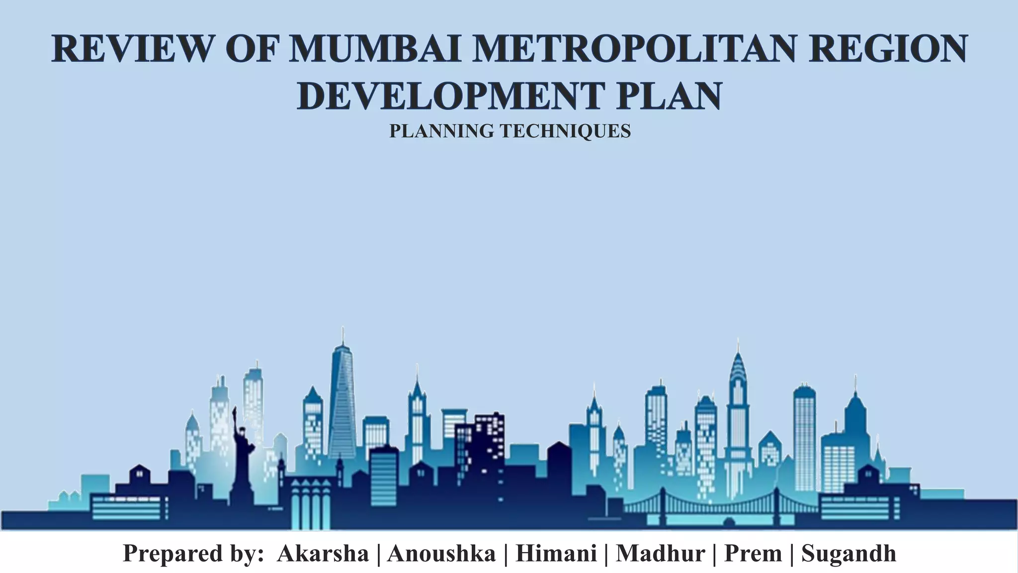 Review of Mumbai Metropolitan regional development plan | PDF