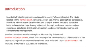 Administrative changes of Mumbai Colonial period - present.pptx