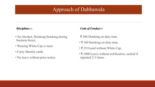 Supply Chain Mgmt- "Mumbai dabbawala" | PPTX