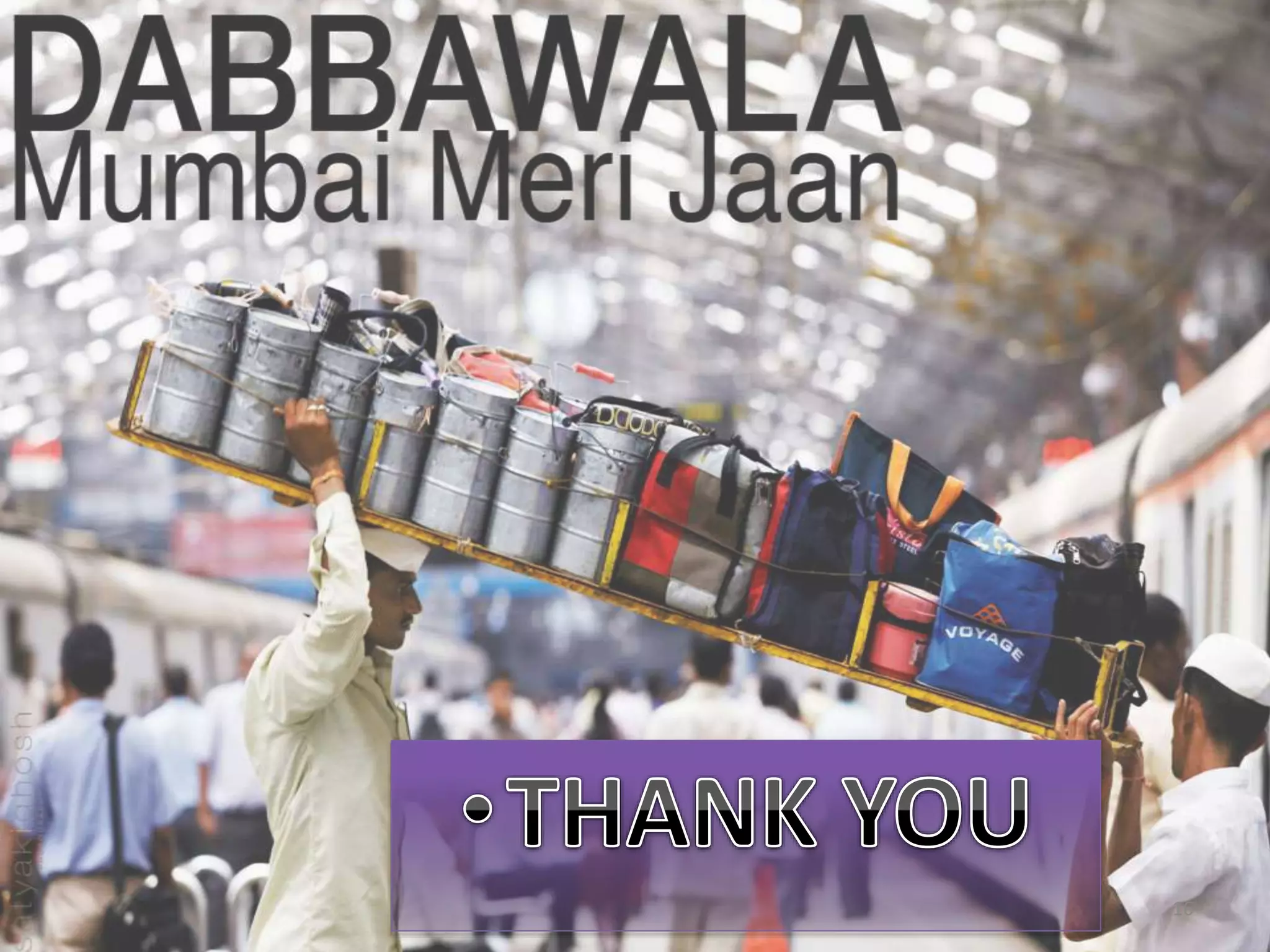 Mumbai dabbawala ppt | PPTX
