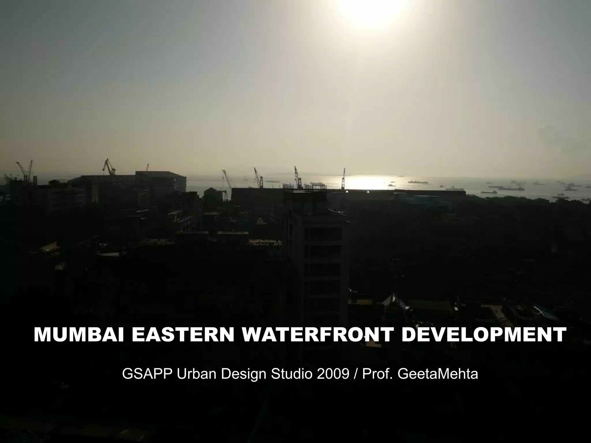 Mumbai Eastern Waterfront | PPTX