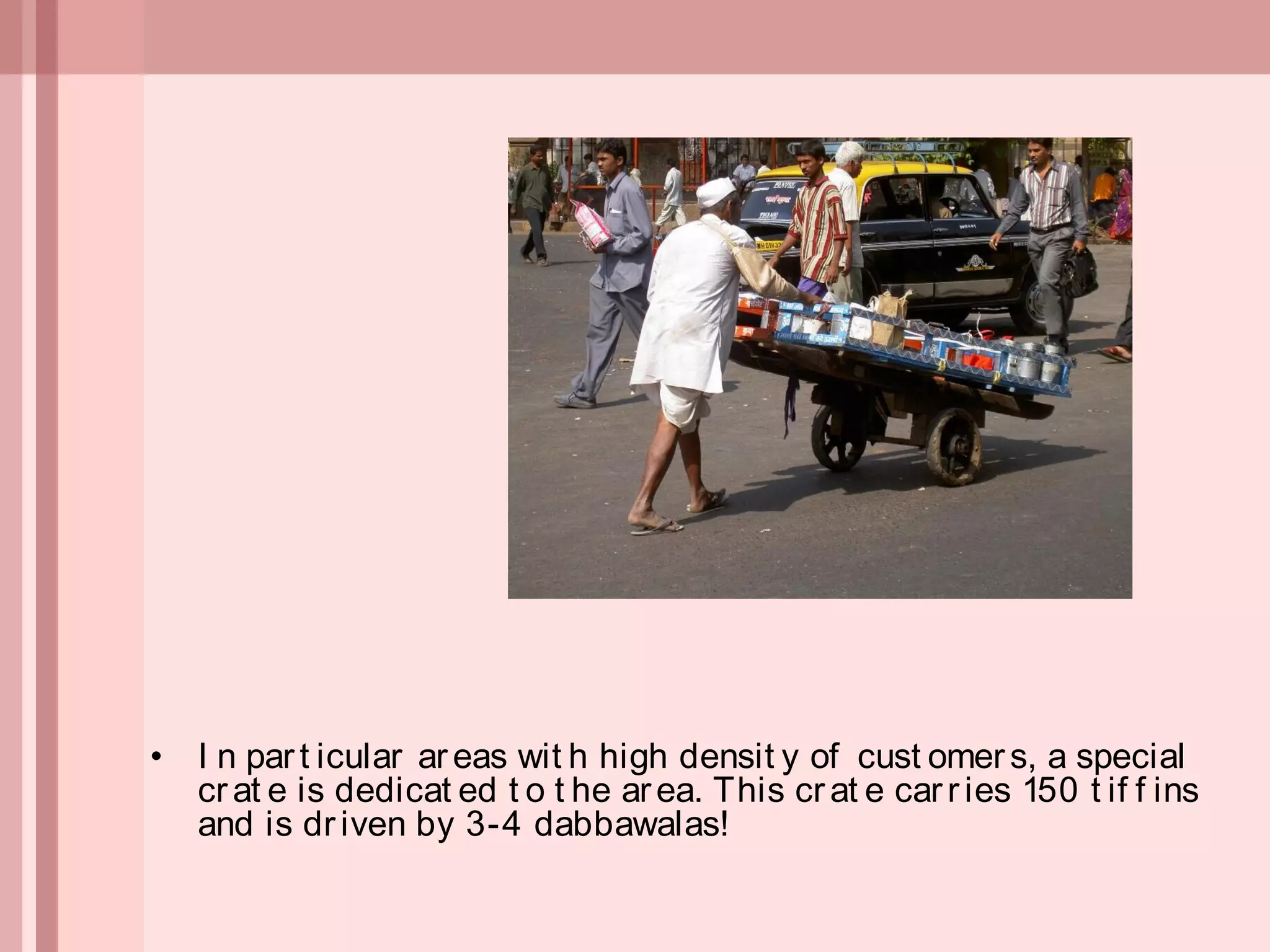 Mumbai's Dabbawalas - Amazing Management Success Story India | PPT