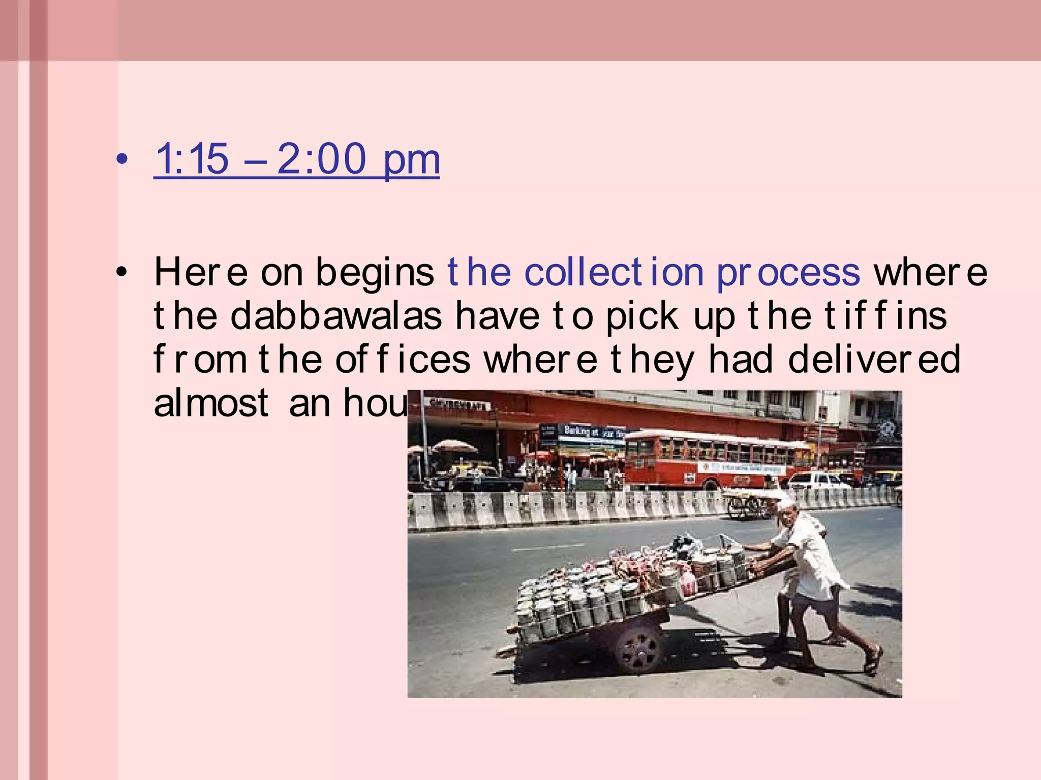 Mumbai's Dabbawalas - Amazing Management Success Story India | PPT