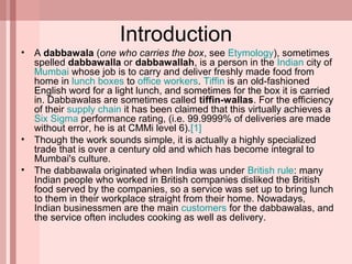 Mumbai's Dabbawalas - Amazing Management Success Story India | PPT