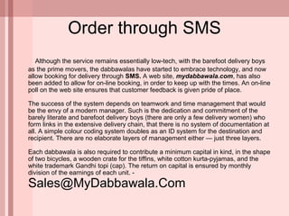 Mumbai's Dabbawalas - Amazing Management Success Story India | PPT