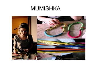 Mumishka | PPT