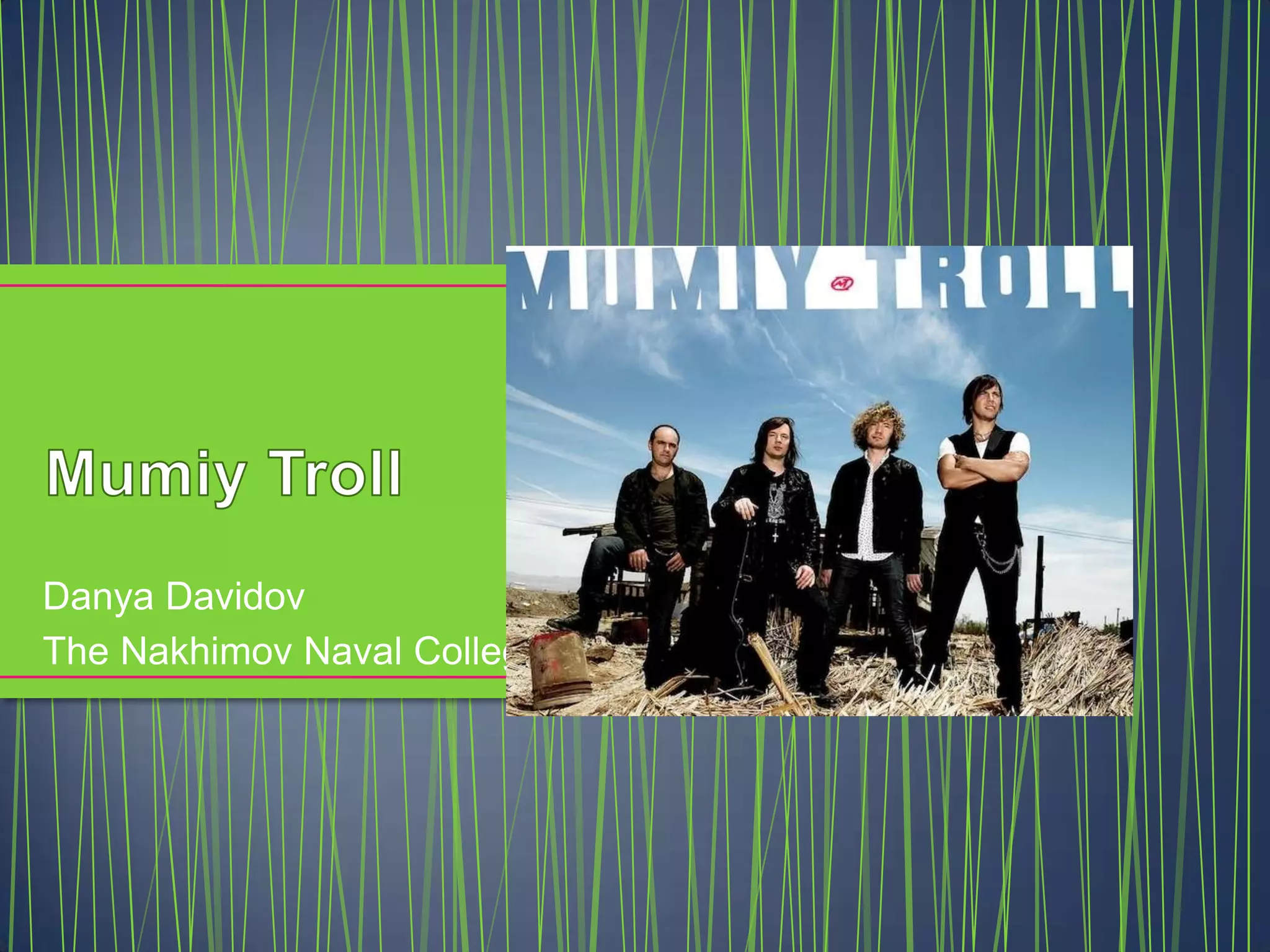 Mumiy troll davidov | PPT