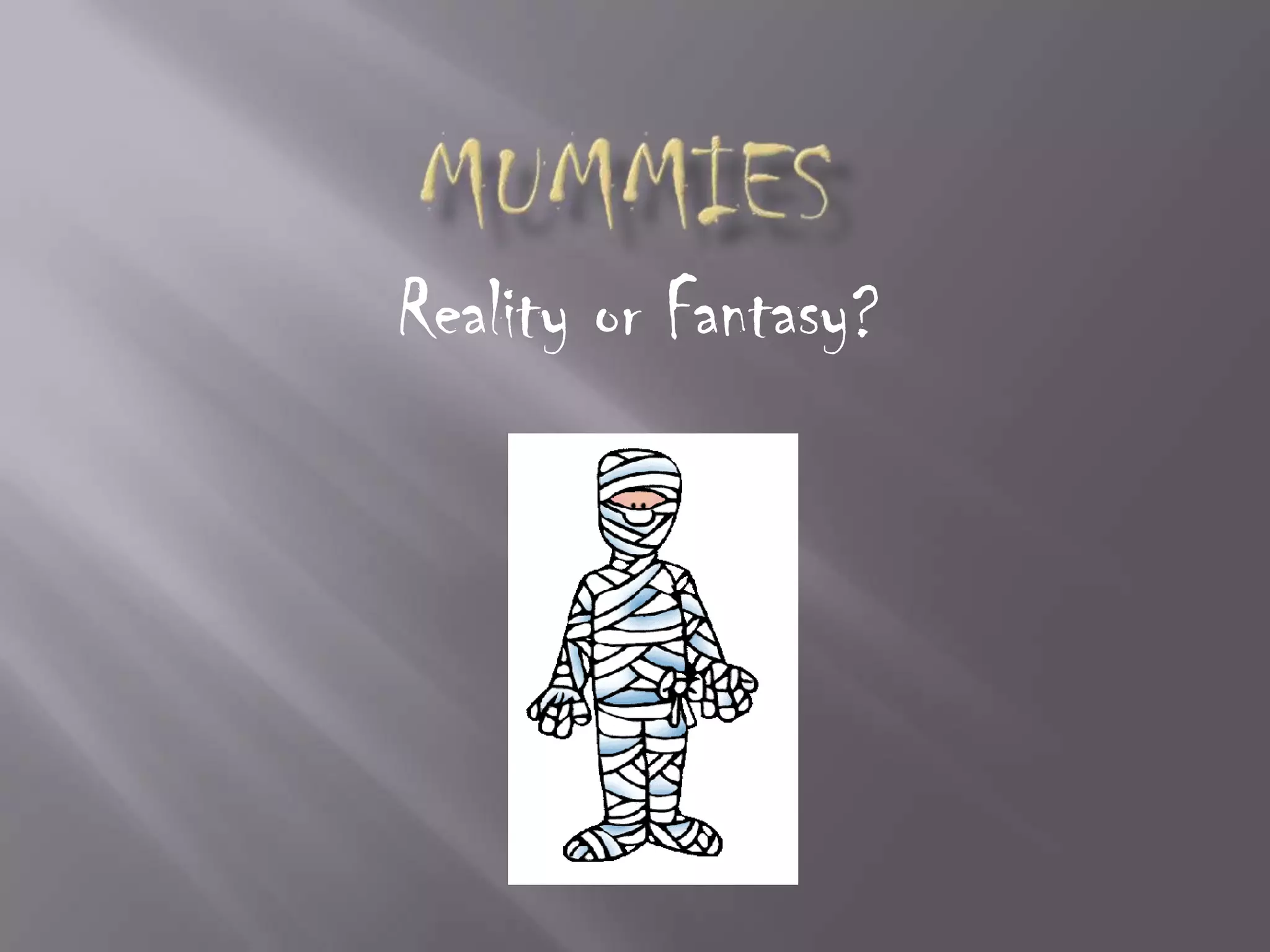 Mummies | PPTX