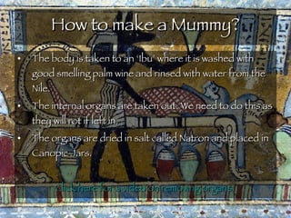 Mummification final | PPT