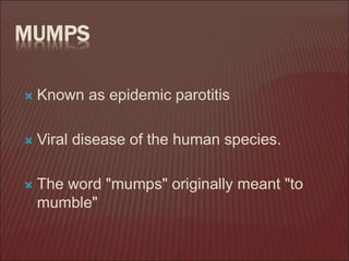 Mumps disease in community settings of IBD | PPT