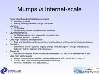 Mumps the Internet scale database | PPT