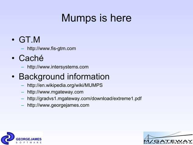 Mumps the Internet scale database | PPT | Databases | Computer Software ...