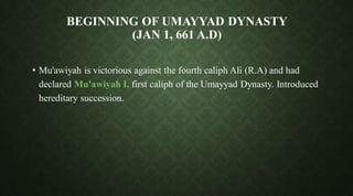 complete history of caliphate Umayyad | PPT