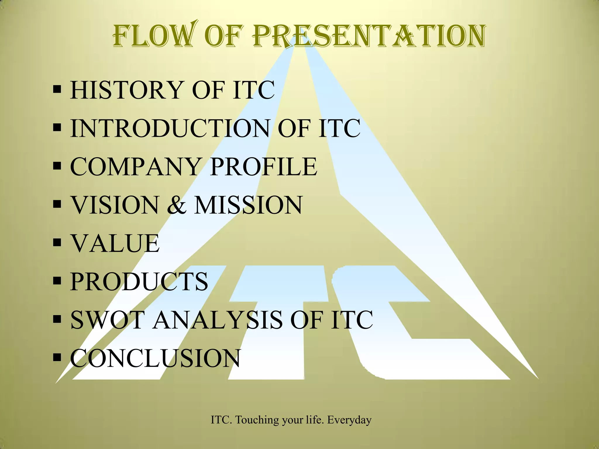 PPT OF ITC (INDIA TOBACCO COMAPANY) | PPTX