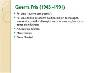 Mundo bipolar guerra fria | PPT