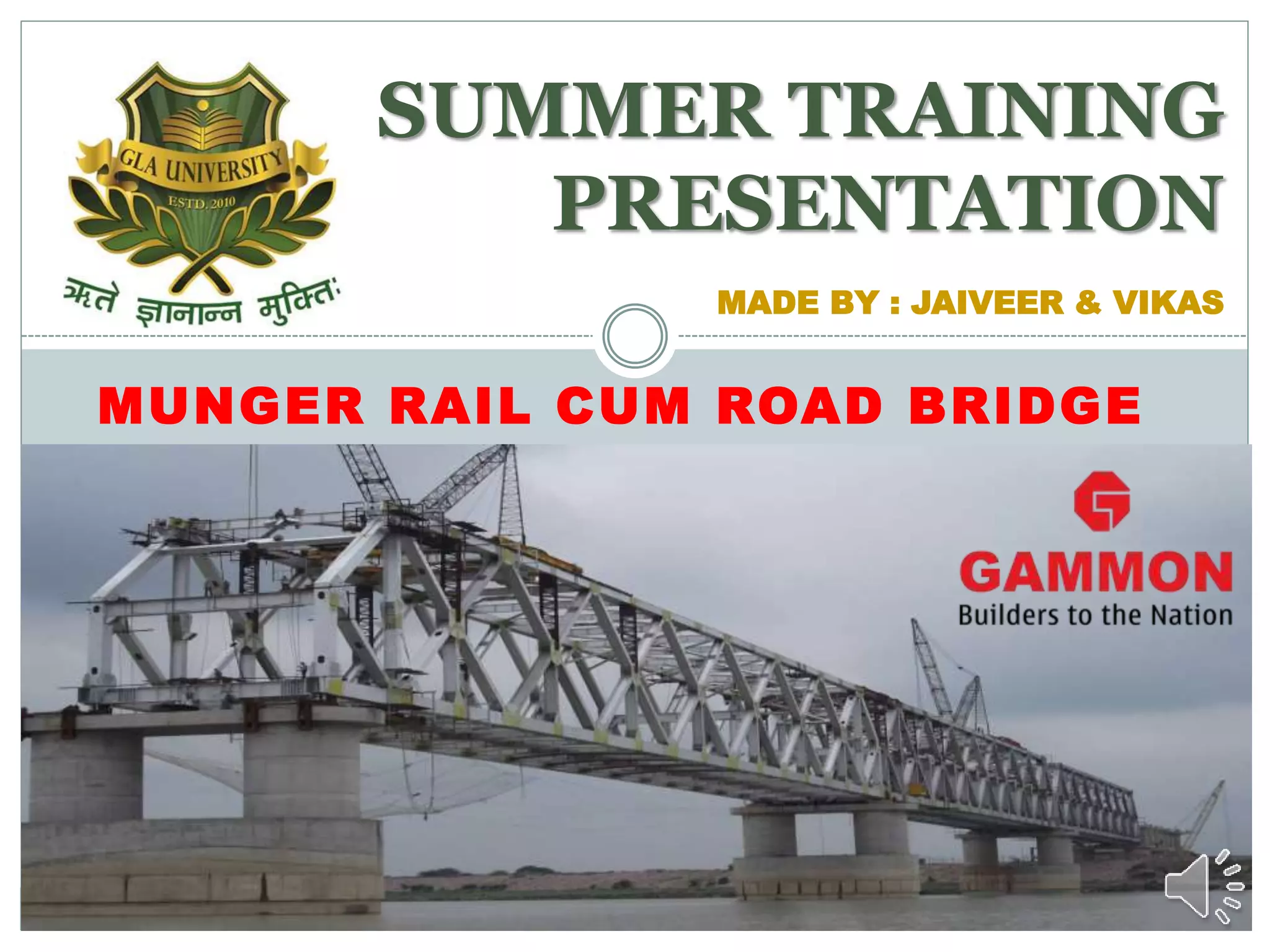 Munger rail cum road bridge | PPTX