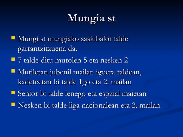 Mungia st | PPT
