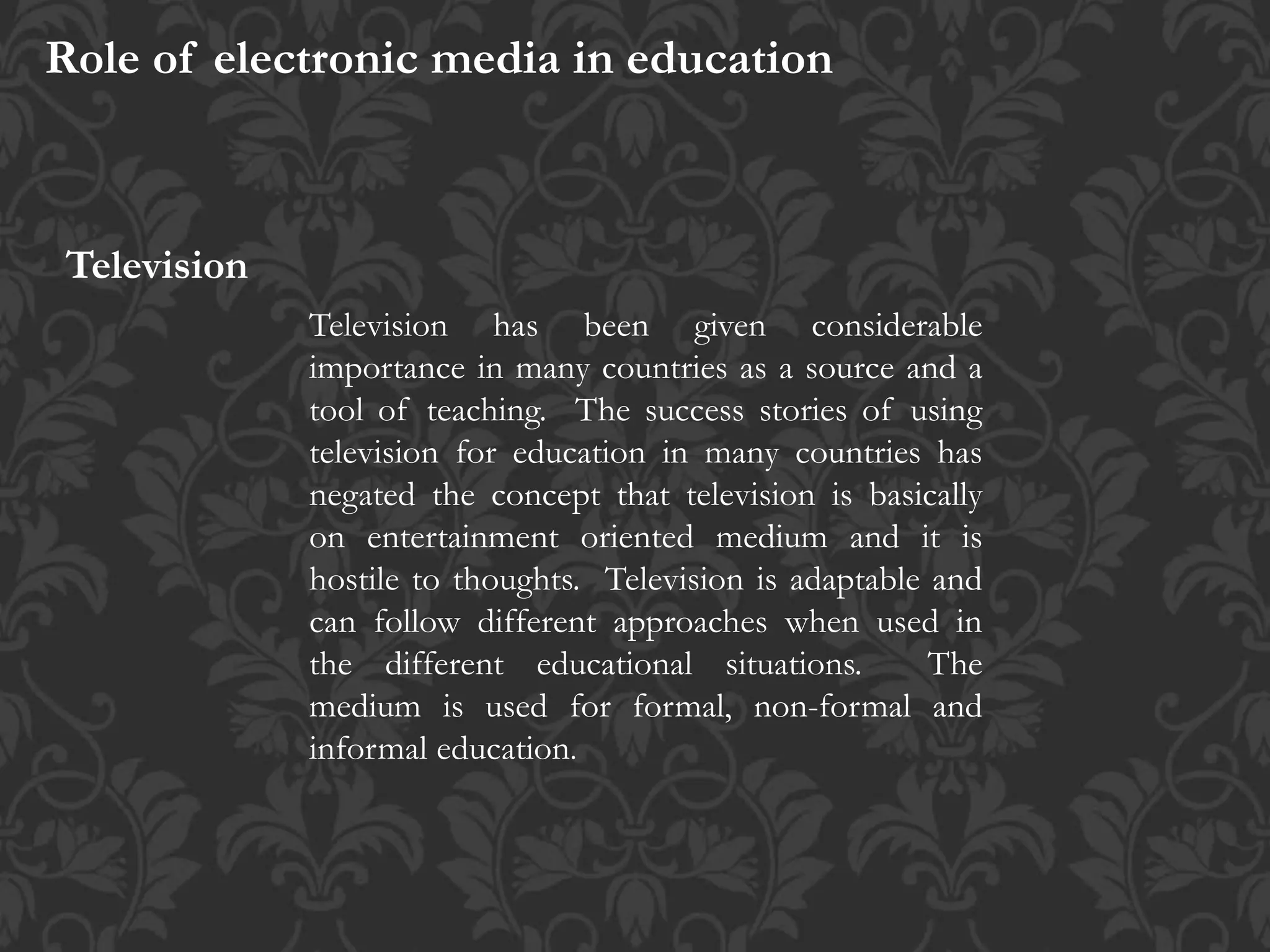 THE ROLE OF MEDIA IN EDUCATION | PPTX