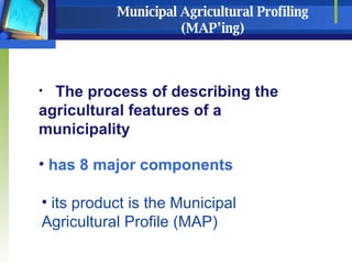 Municipal Agricultural Profiling | PPT