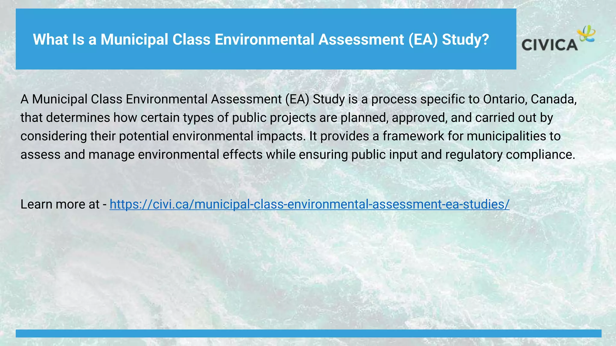 Municipal Class Environmental Assessment (EA) Studies.pptx