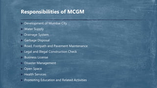 Municipal corporation of greater mumbai (mcgm) | PPTX