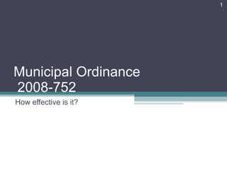 Municipal Order 2008-752 | PPT