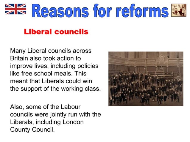 Reasons for the Liberal Social Reforms - Municipal socialism | PPT