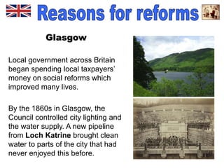 Reasons for the Liberal Social Reforms - Municipal socialism | PPT