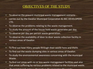 Municipal solid waste management of gwalior, m.p., india | PPS