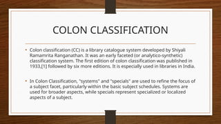 system and special in colon classification.pptx