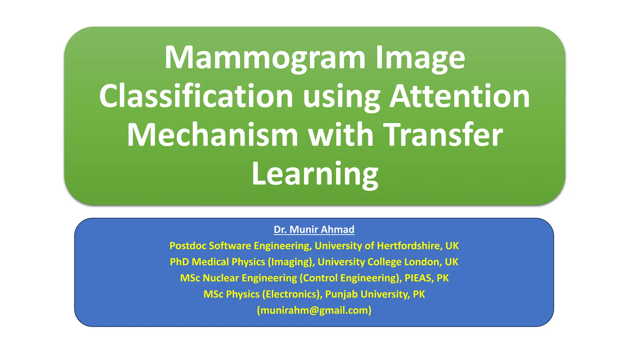 Transfer learning with attenuation mechanism for mammogram image.pptx