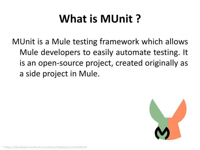 MUnit - Introduction | PPT