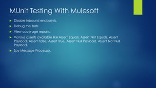 Mulesoft Munit Testing | PPT