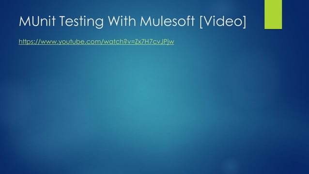 MUnit Testing With Mulesoft-Part I | PDF