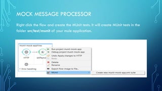 MUnit Testing With Mulesoft (Mock Message Processor)-Part II | PDF