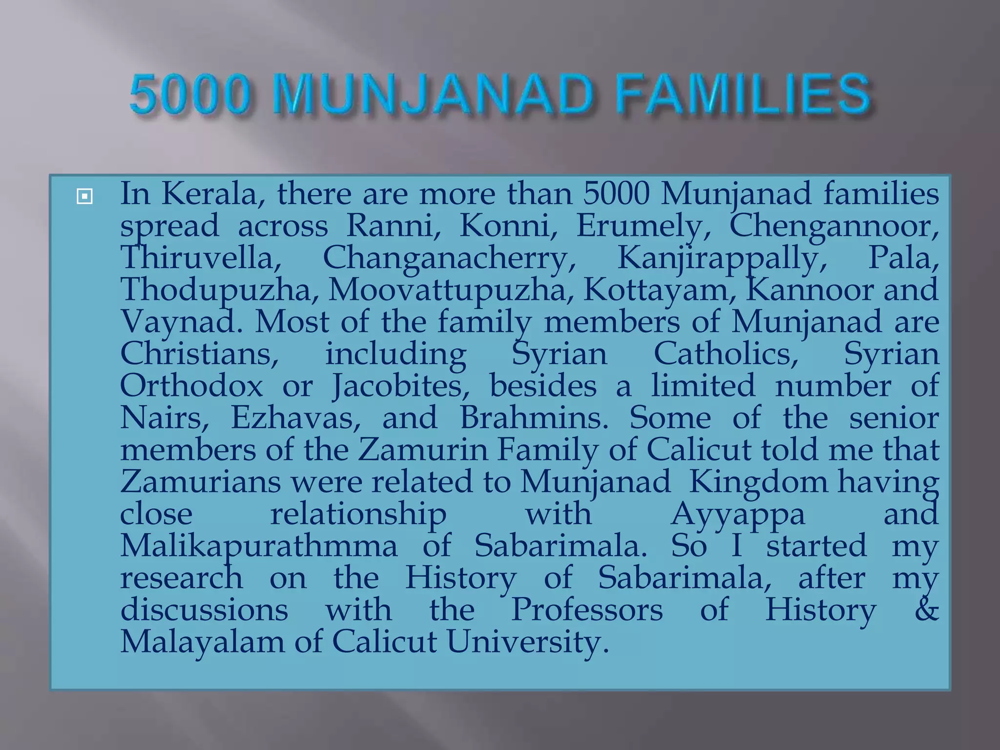 MUNJANAD & MANOOR FAMILIES IN KERALA - HISTORY | PPTX