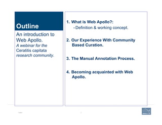 Web Apollo Tutorial for Medfly Research Community | PDF