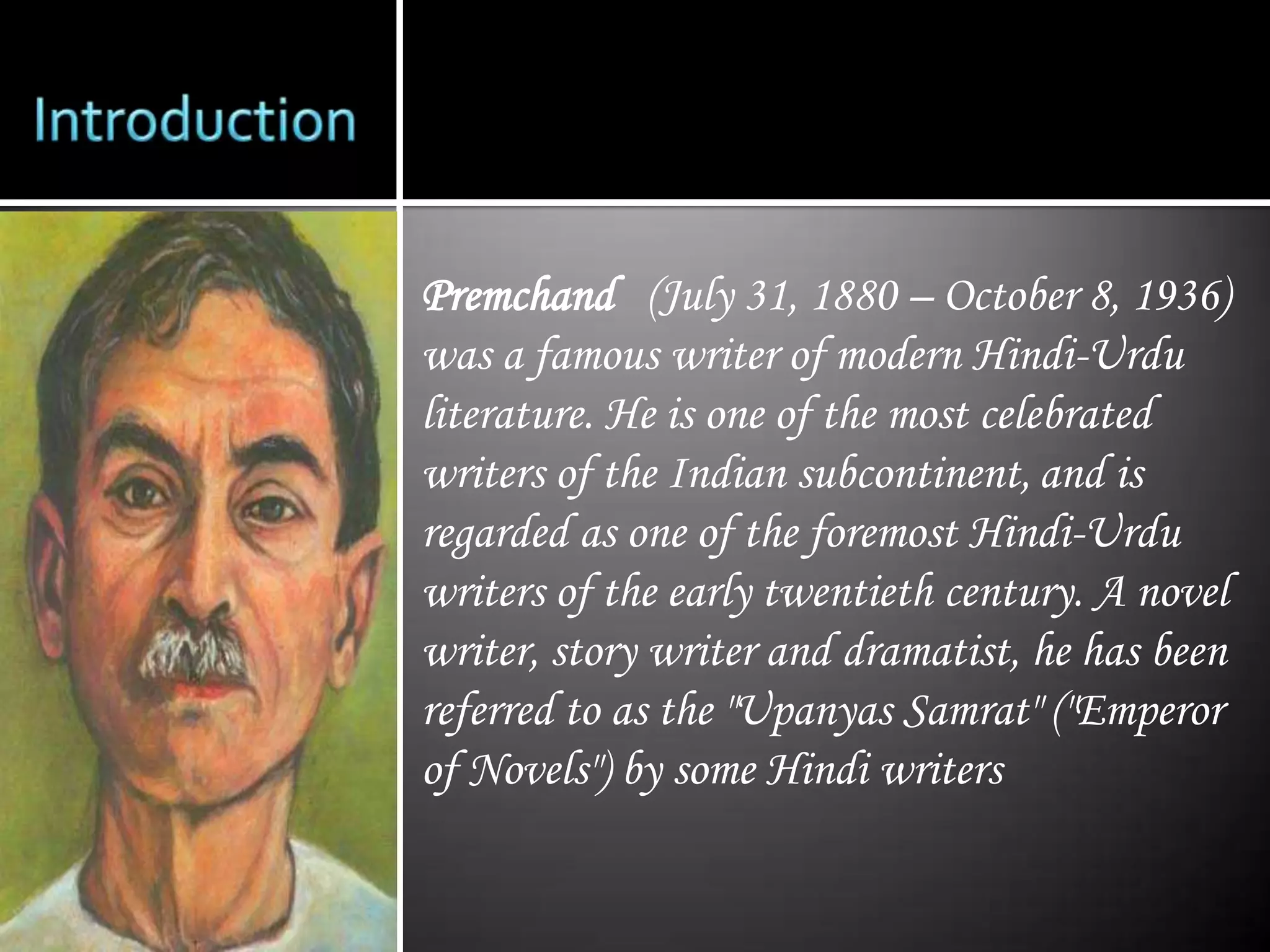 Munshi premchand, hindi poet, dhanpat rai. | PPTX