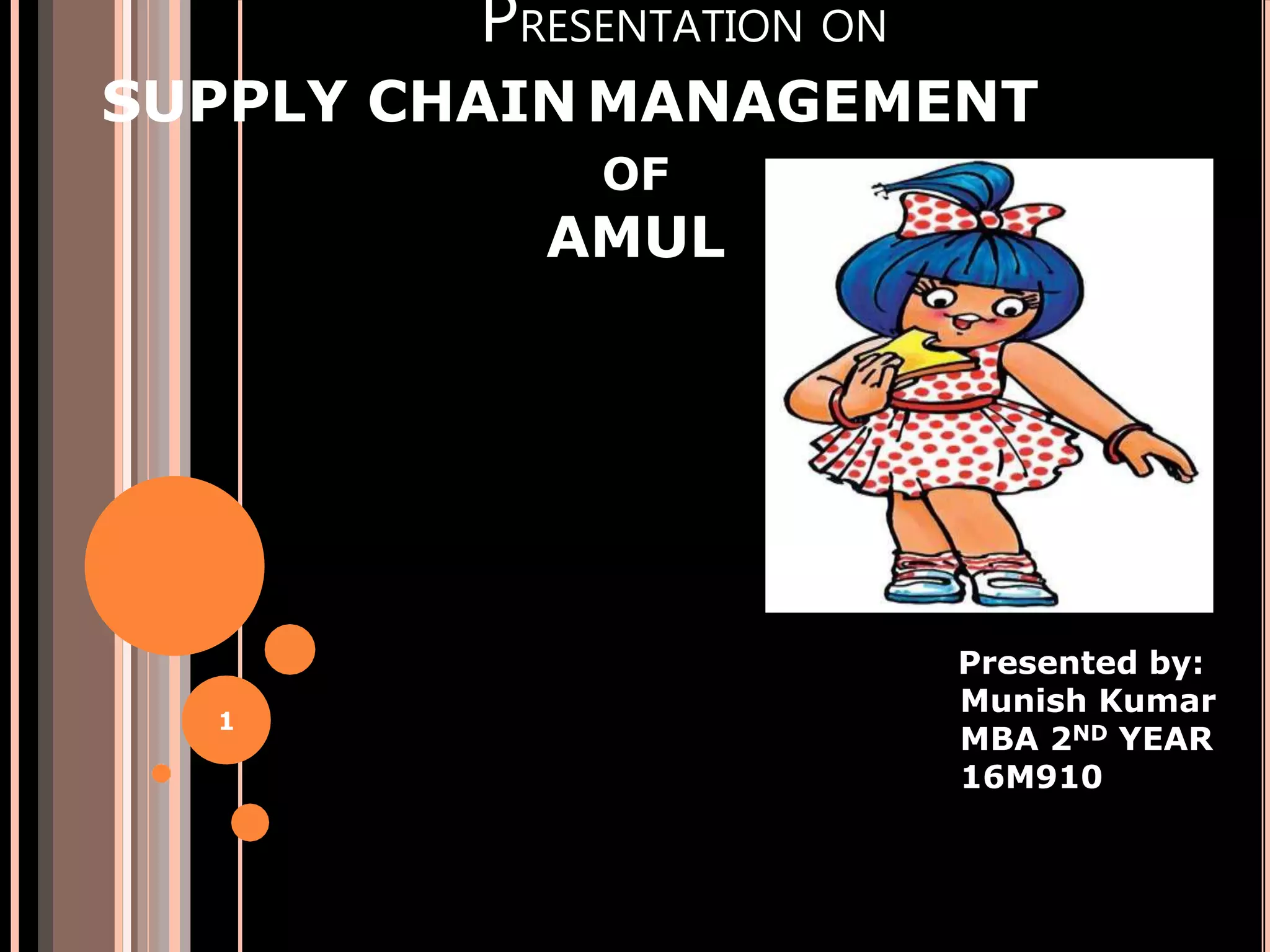 Amul Supply Chain Management | PPTX