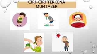 Muntaber, pengertian, gejala, pencegahan dan pengobatannya | PPTX