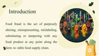 Food Fraud, Food Crime and Ethical Trading.pptx