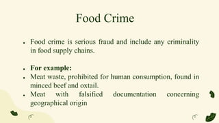 Food Fraud, Food Crime and Ethical Trading.pptx