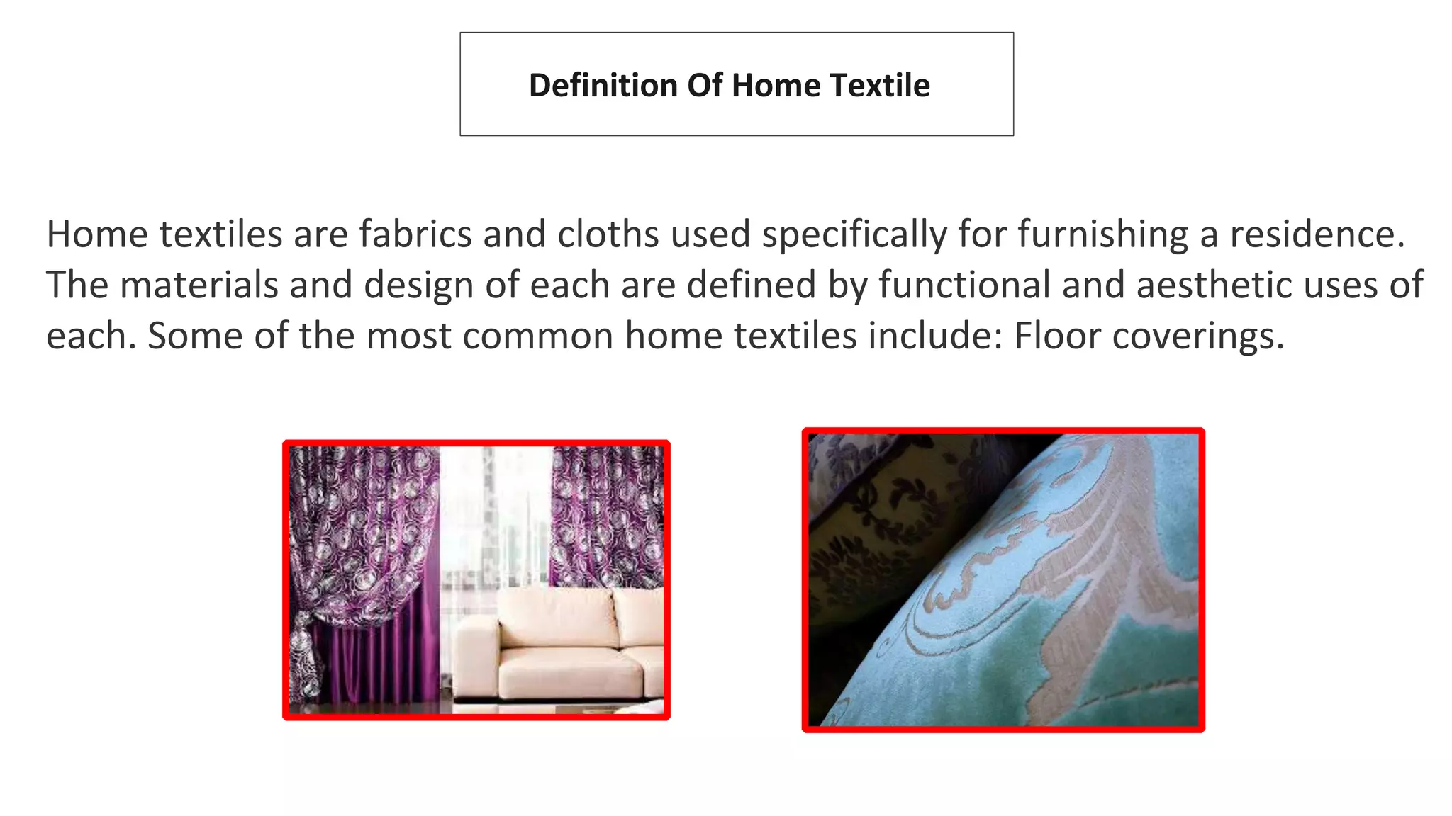 Home Textile - Texup | PPTX
