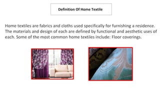 Home Textile - Texup | PPTX