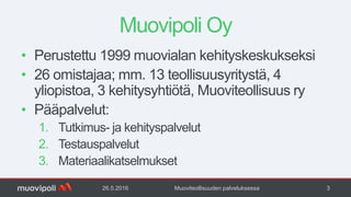 Muovipoli Turku materials seminar 25 May 2016 | PDF