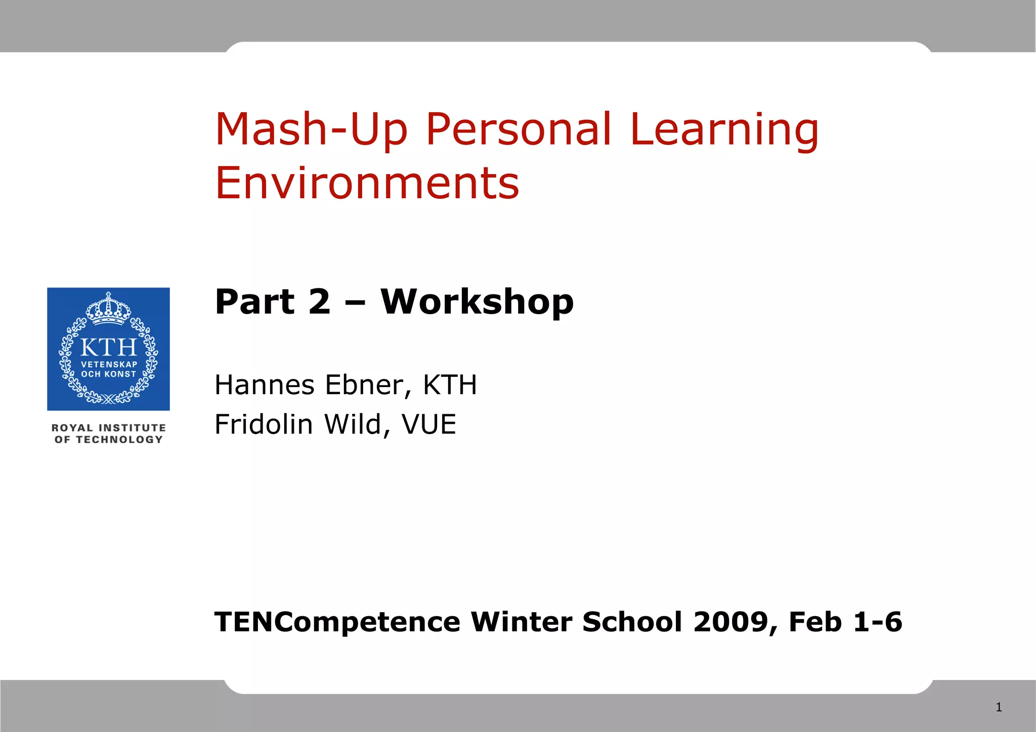 Mash-Up Personal Learning Environments (MUPPLE) | PDF