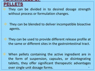 (Mups) novel pellets for oral dosage forms | PPTX