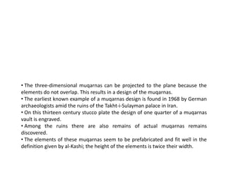 Muqarnas - Mathematics in Islamic Architecture | PPTX