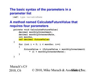 C# Tutorial MSM_Murach chapter-06-slides | PPT